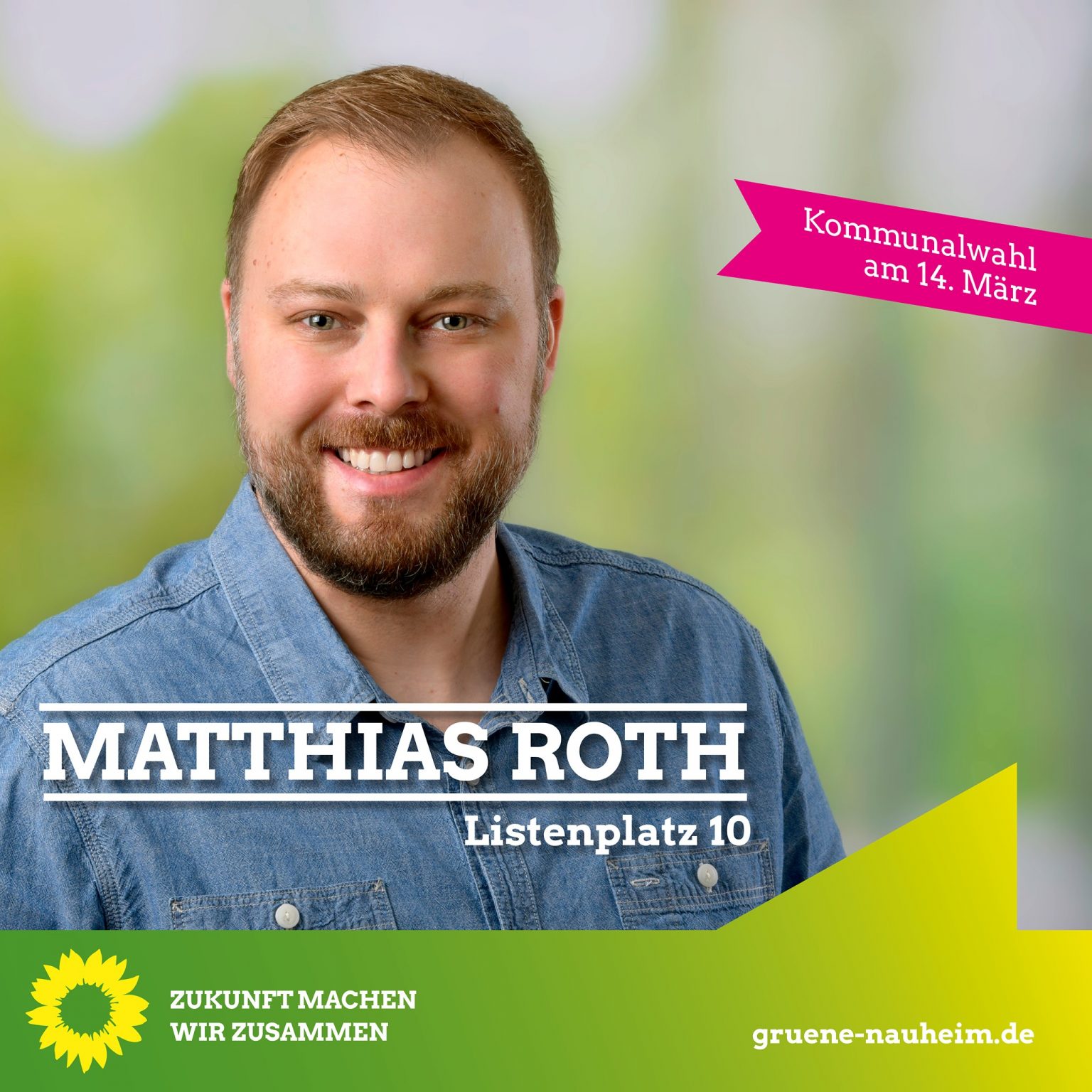 Listenplatz 10: Matthias Roth - Bündnis 90/Die Grünen in Nauheim